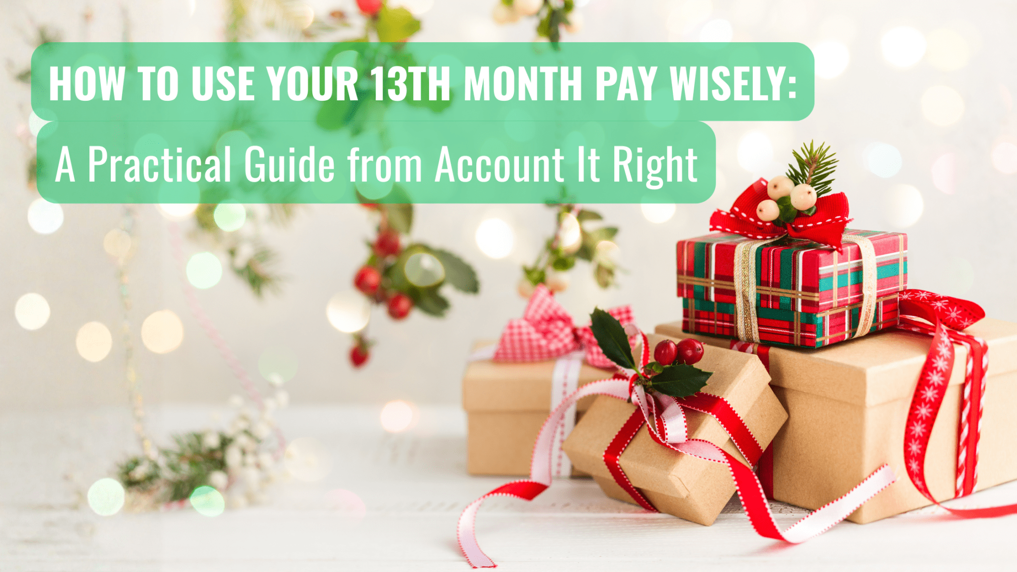 How to Use Your 13th Month Pay Wisely: A Practical Guide from Account ...